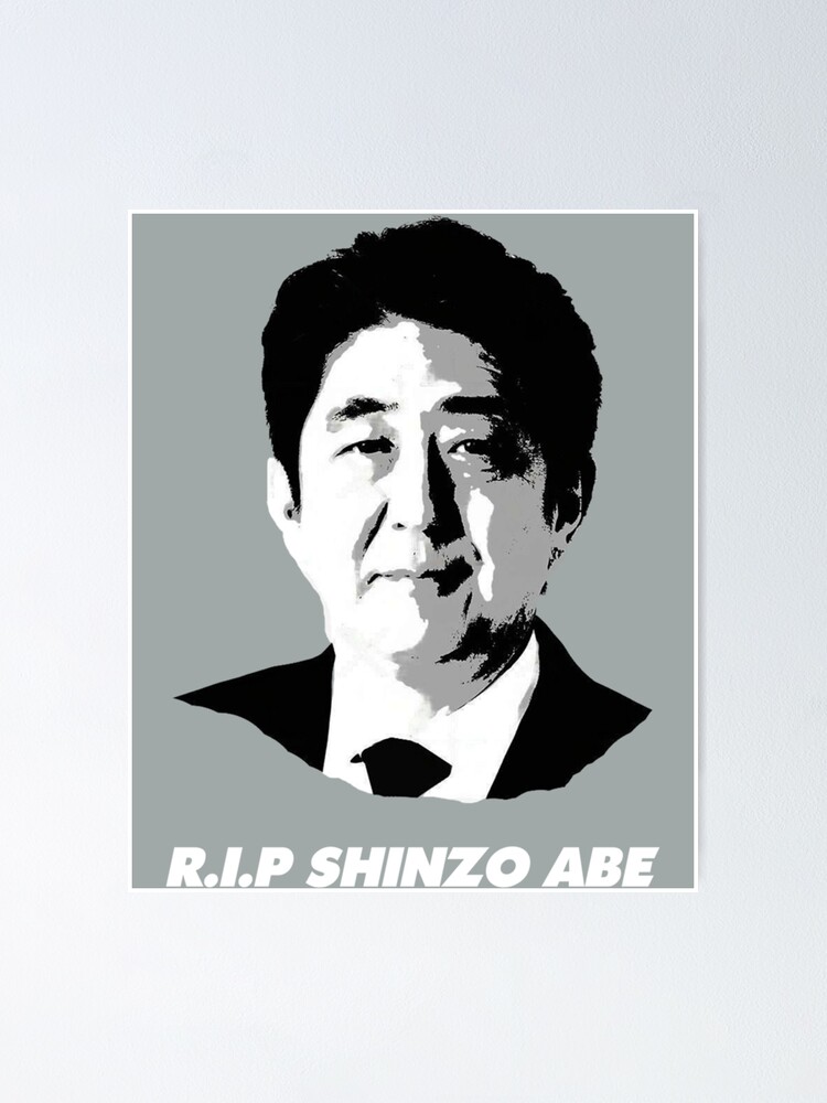 "good bye shinzo abe, RIP shinzo abe " Poster for Sale by Anavegas ...