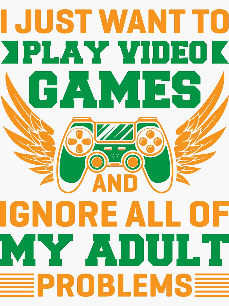 "Funny Gaming Quotes : Video Gamer Sayings " Sticker for Sale by ...
