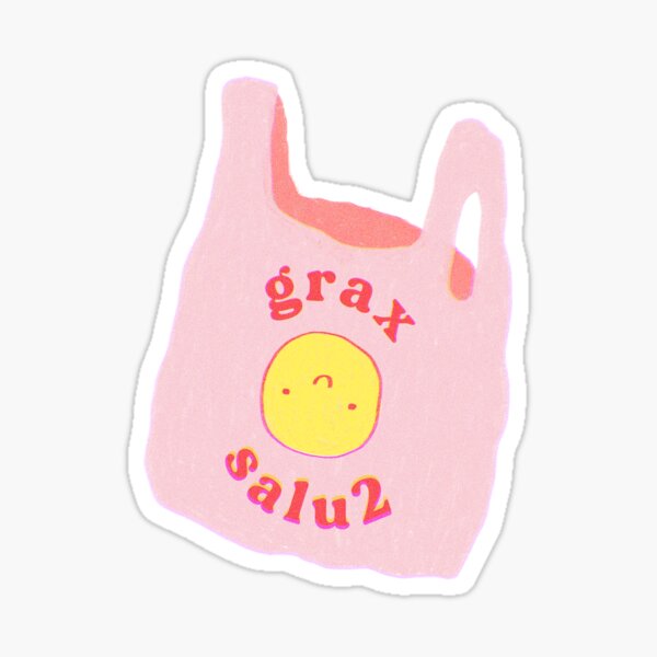 "Grax Salu2 sachet" Sticker for Sale by Soy-Pintastic | Redbubble