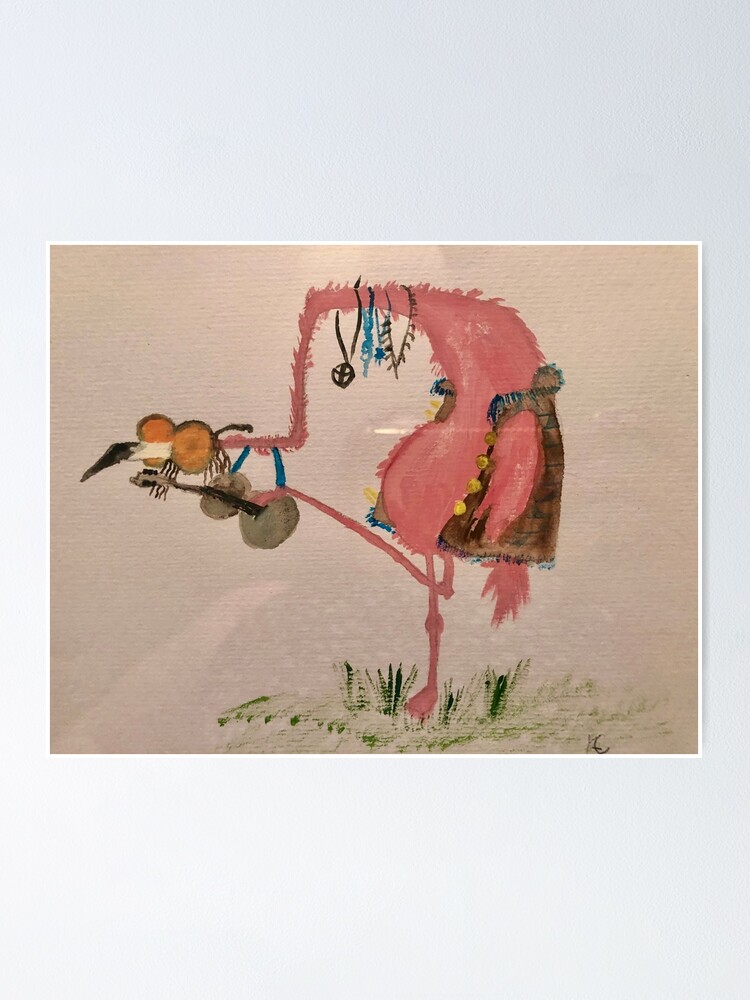 "Flippy the flamingo hippie musician " Poster for Sale by ...