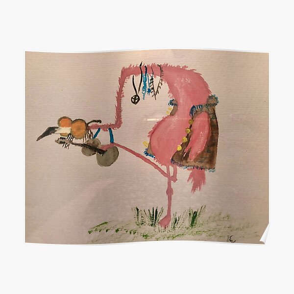 "Flippy the flamingo hippie musician " Poster for Sale by ...