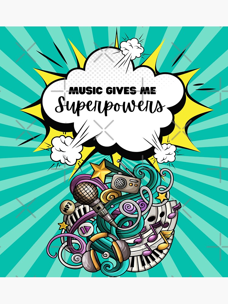 "Music Gives Me Superpowers, Motivational Apparel, Pop Art Apparel ...