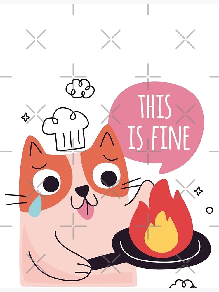 Funny Cat This Is Fine ||Fine || I'm Fine ||Vintage Quote||Funny Text ...
