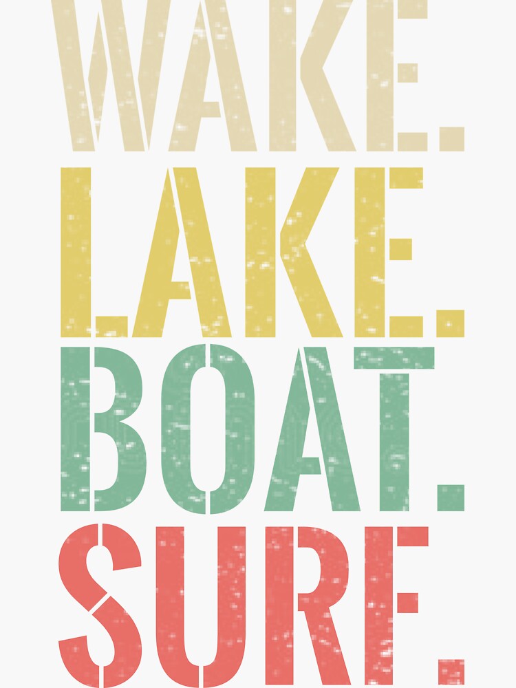 "Wake lake boat surfing " Sticker for Sale by TEEQ | Redbubble