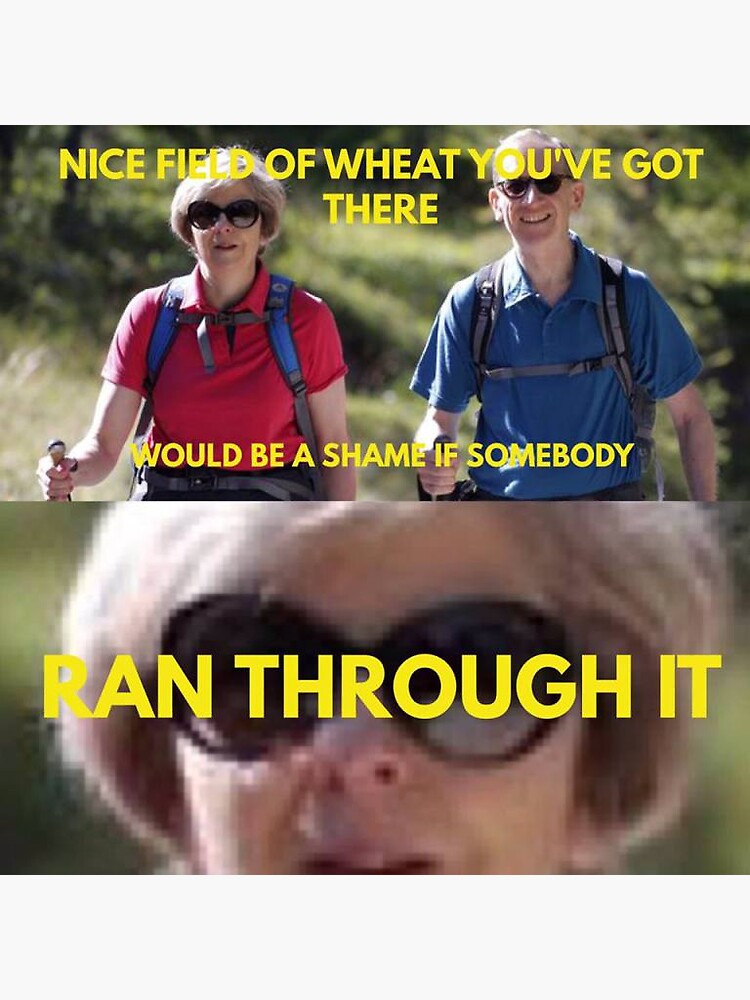 "Theresa May field of wheat meme" Sticker for Sale by yeahboyever ...