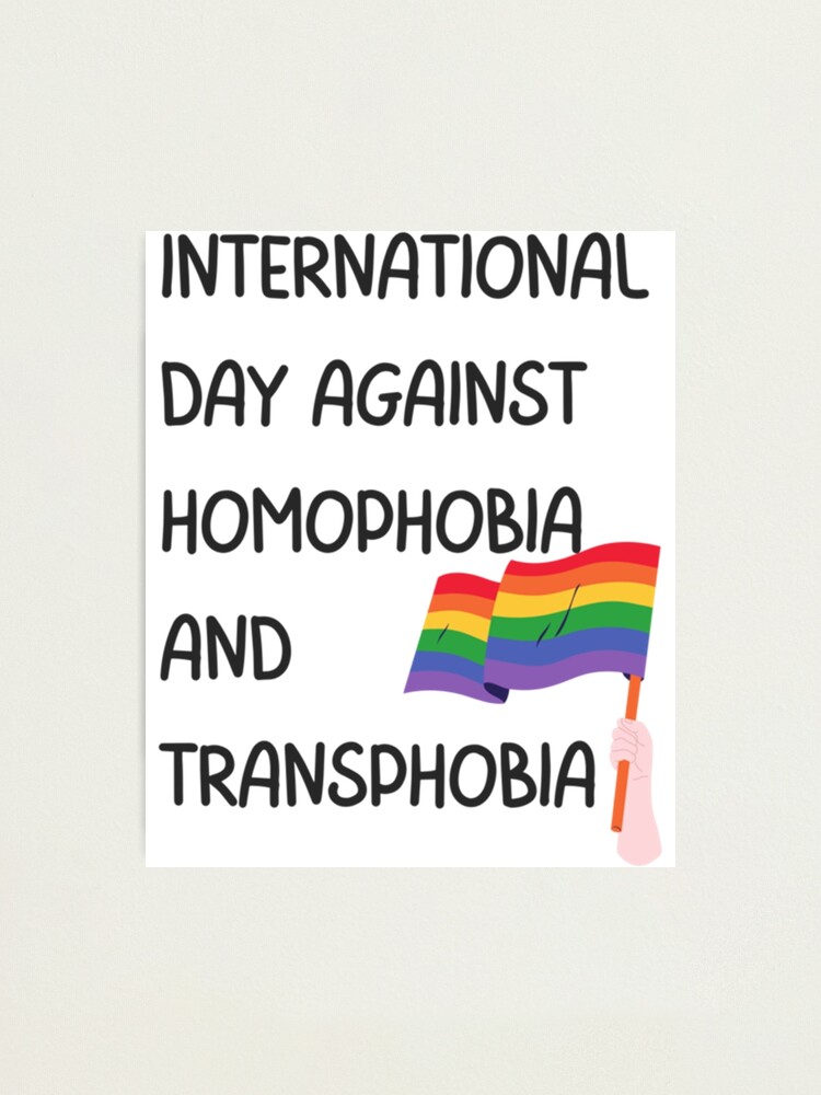 "International Day Against Homophobia and Transphobia " Photographic ...
