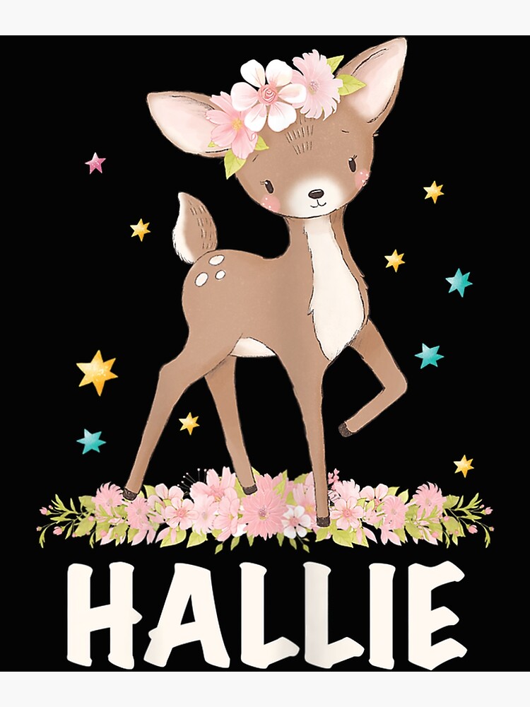 "Fawn girl name lettering Hallie" Poster for Sale by Miyamotoe | Redbubble