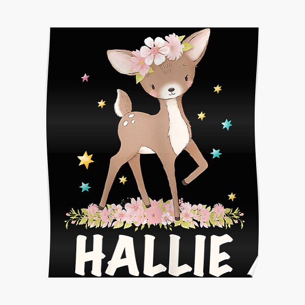 "Fawn girl name lettering Hallie" Poster for Sale by Miyamotoe | Redbubble