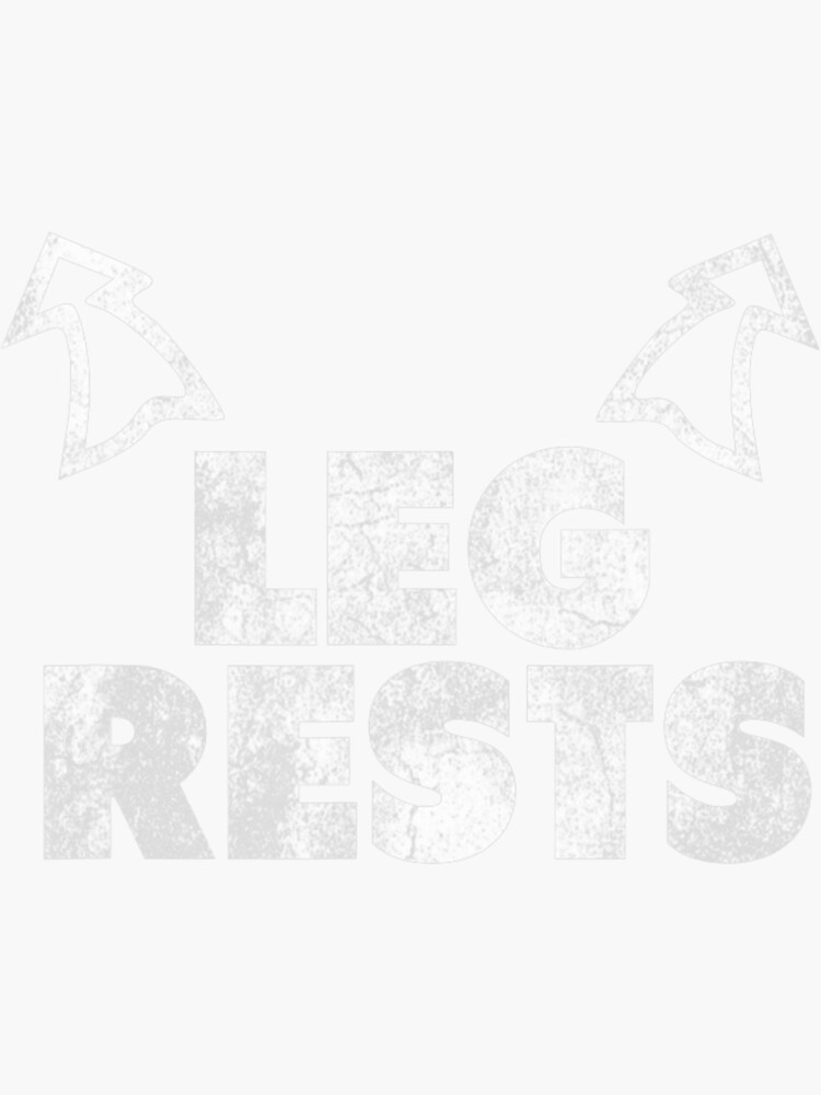 "Leg Rests Adult Humor" Sticker for Sale by CoBann | Redbubble