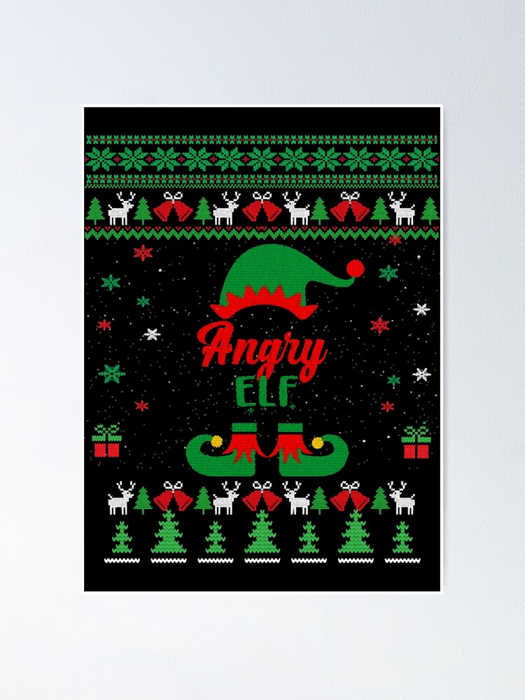 "angry elf " Poster for Sale by TomBarker32535 | Redbubble