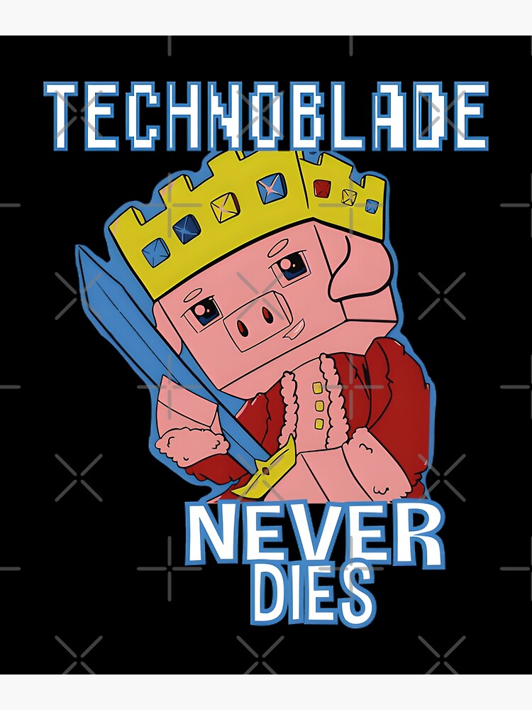 "Technoblade Never Dies" Art Print for Sale by yasu774 | Redbubble