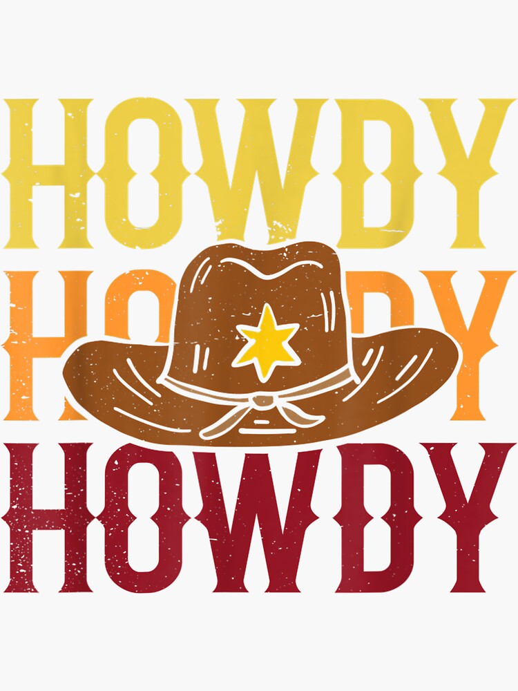 "Howdy Cute Farming lettering Cowboy Girl_4" Sticker for Sale by ...