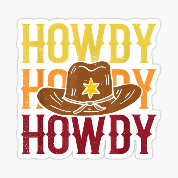 "Howdy Cute Farming lettering Cowboy Girl_4" Sticker for Sale by ...