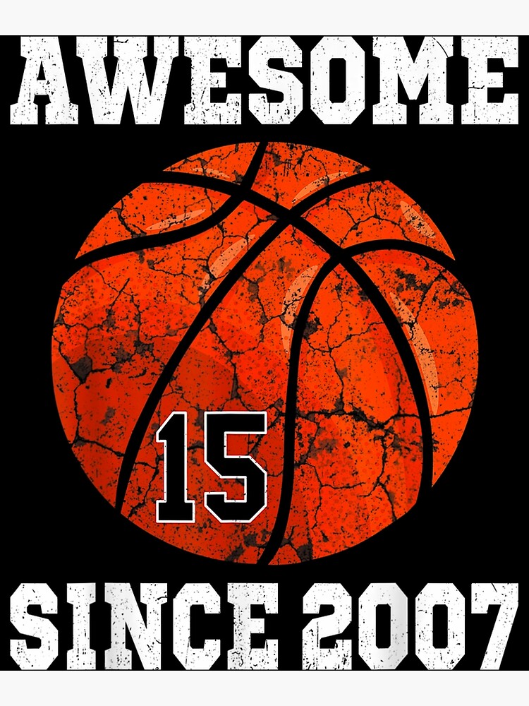 "15th Birthday Basketball Player 15 Years Old Vintage Retro" Poster for ...