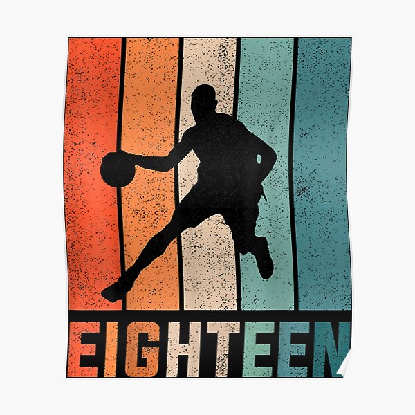 "18th Birthday Retro Basketball Lovers Boys Kids 18 Years Old" Poster ...