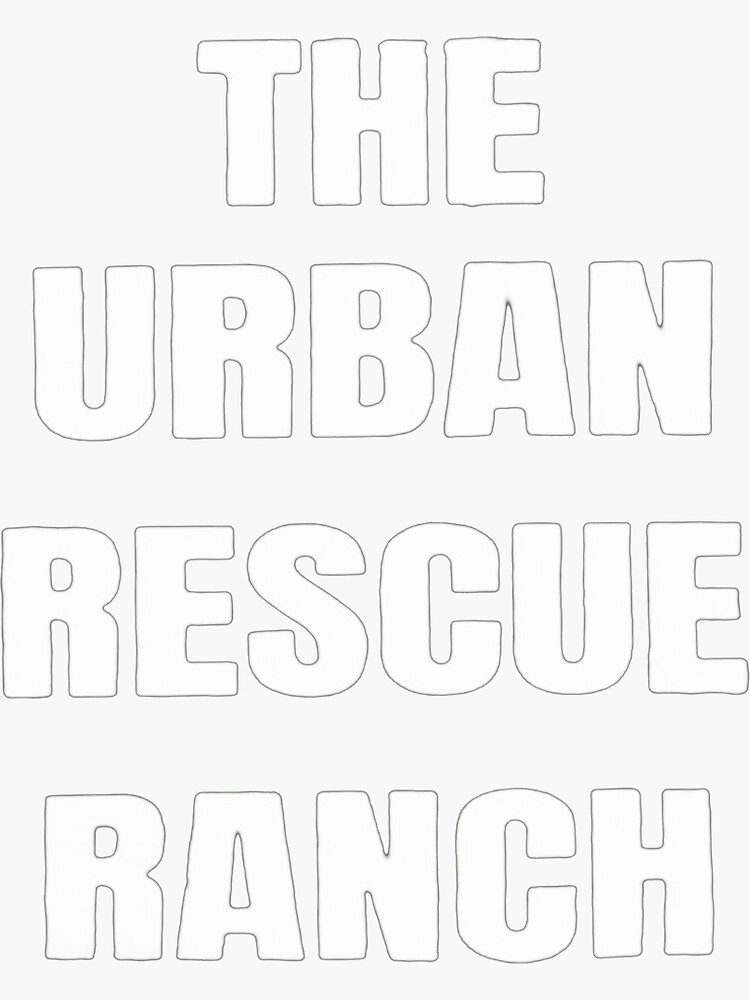 "The Urban Rescue Ranch" Sticker for Sale by adityazudana | Redbubble
