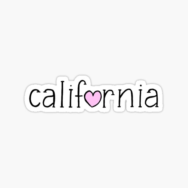 "California Love , Hand Lettered " Sticker for Sale by KirstinSchulz ...