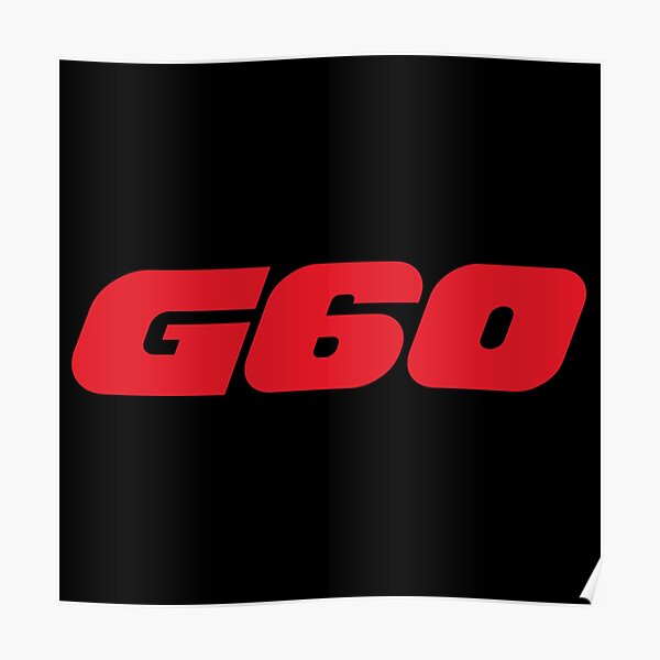 "G60 Motor G60 Engine G sixty red small" Poster for Sale by ...