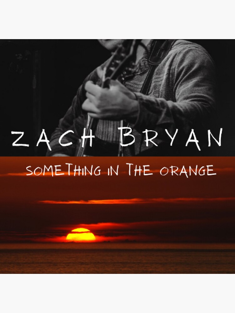 " zach bryan something in the orange" Sticker for Sale by allinone2001dev | Redbubble
