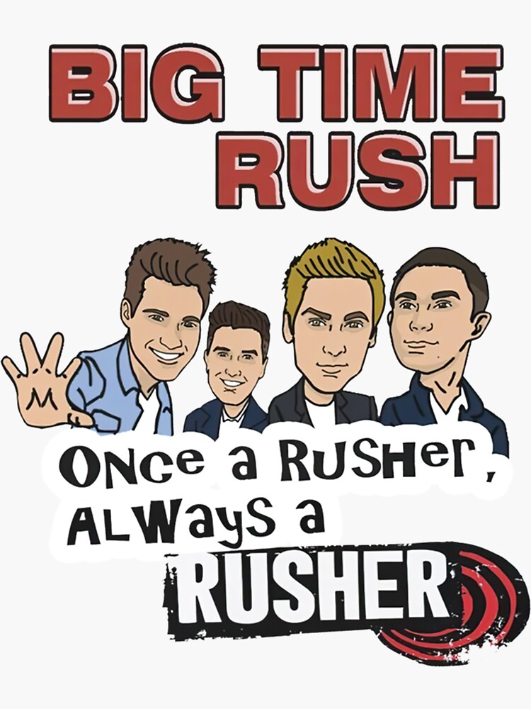 "Big Time Rush Always a Rusher Active " Sticker for Sale by ...