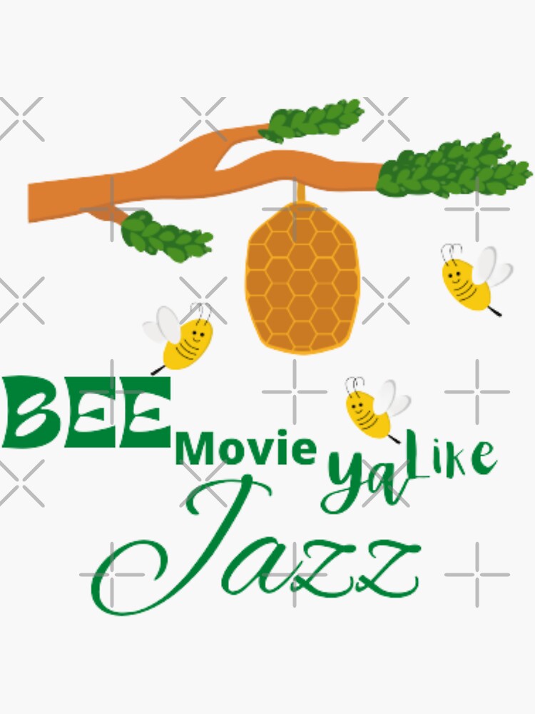 "Bee movie ya like jazz" Sticker for Sale by Javedempire | Redbubble