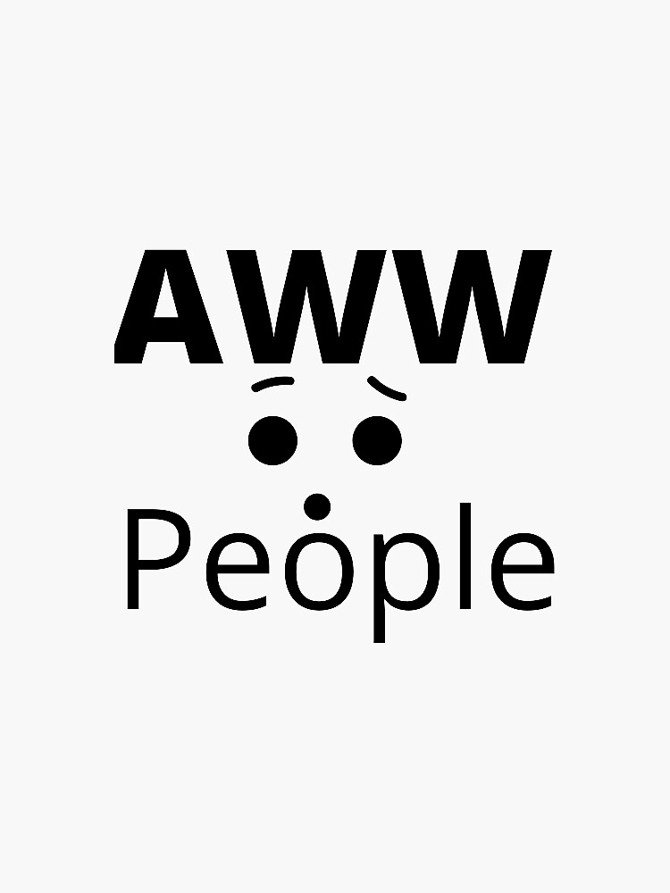 "Aww people " Sticker for Sale by MALUHG | Redbubble