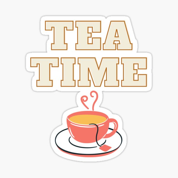 "tea time framed - tea time " Sticker for Sale by YSINSHOP | Redbubble