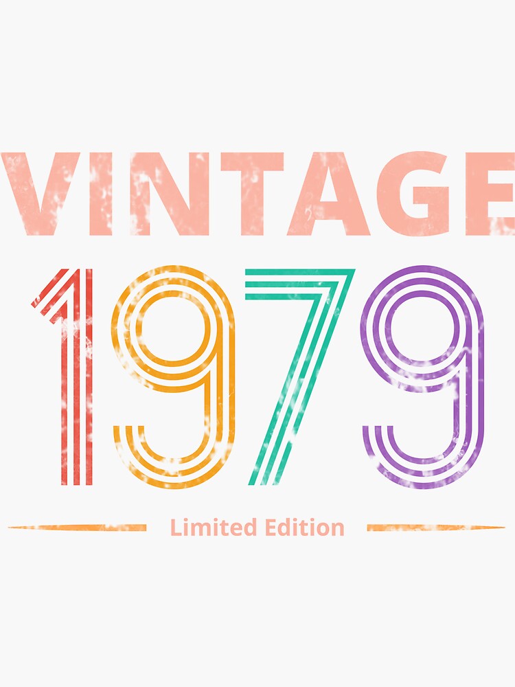"Vintage 1979 Limited Edition" Sticker for Sale by csizmaziadesign ...
