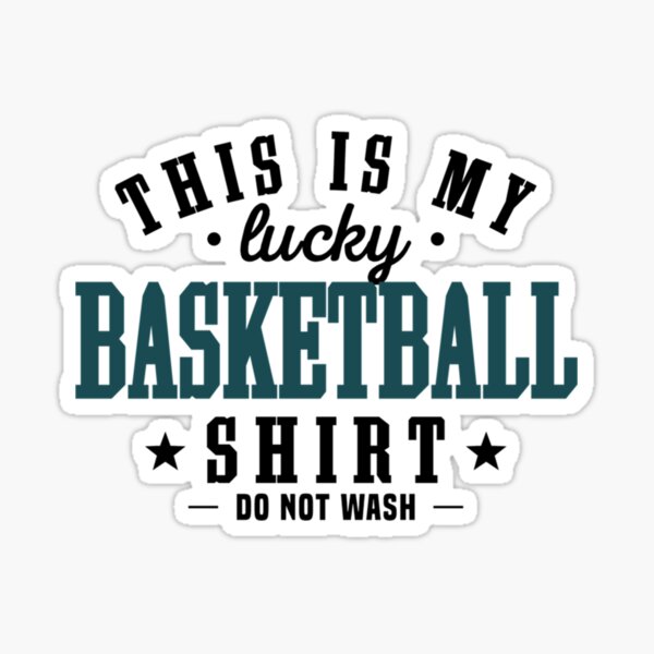 "My Lucky Basketball Shirt Cool Funny Best Baseketball Player Teams ...