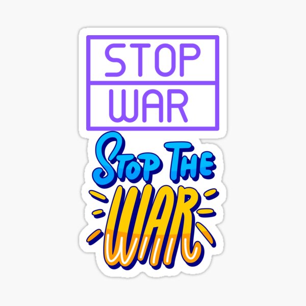 "Stop war" Sticker for Sale by Boonsong2 | Redbubble