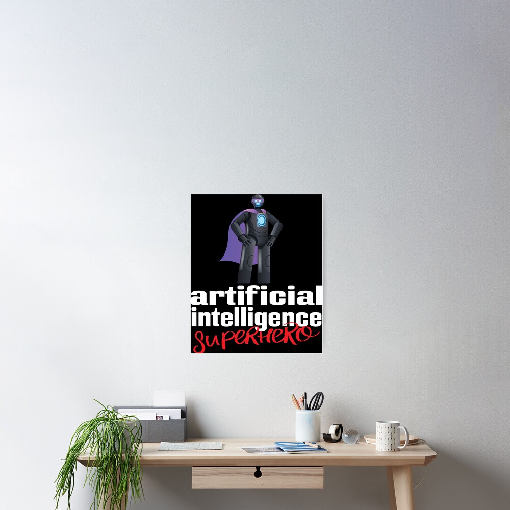 "Artificial Intelligence Superhero Cartoon" Poster for Sale by ProjectRobotics | Redbubble