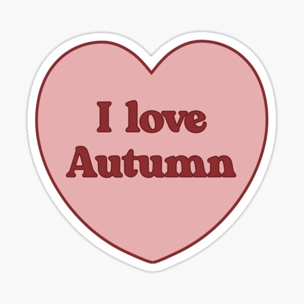 "I love autumn heart aesthetic dollette coquette pink red" Sticker for ...