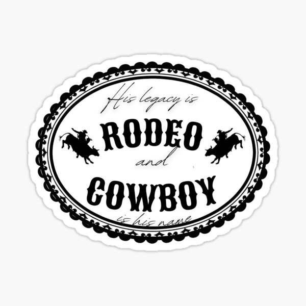 "Rodeo Legacy Buckle" Sticker for Sale by PunchyAceCo | Redbubble