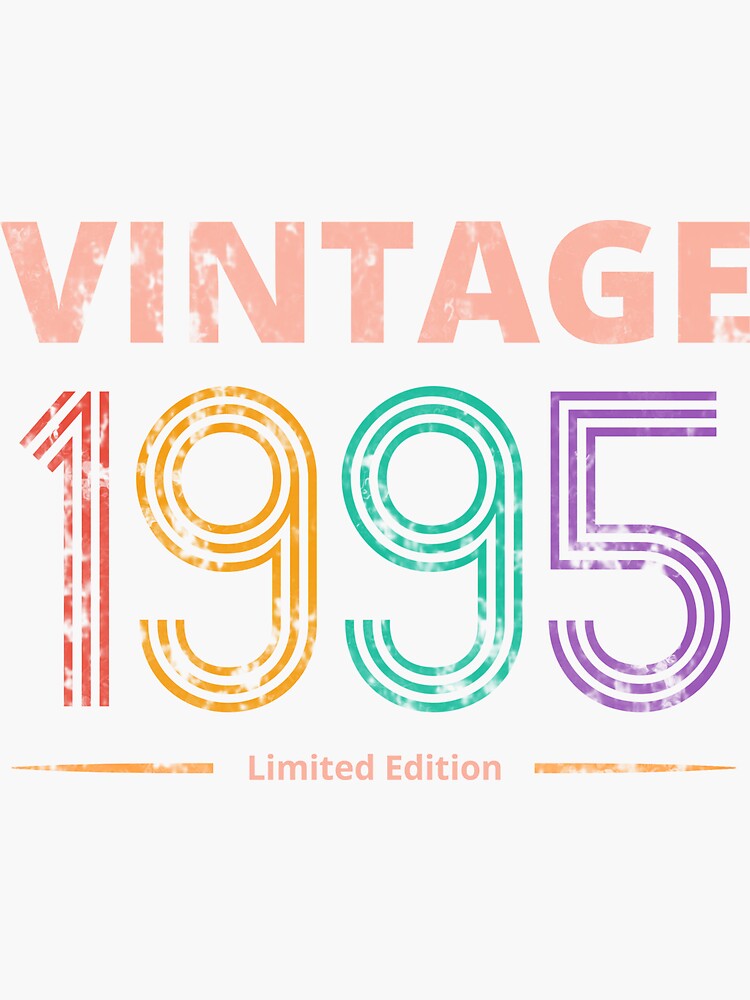 "Vintage 1995 Limited Edition" Sticker for Sale by csizmaziadesign ...