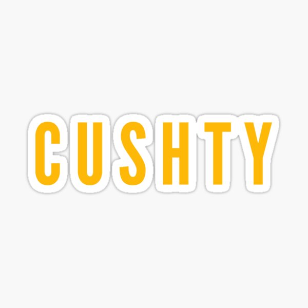 "CUSHTY" Sticker for Sale by INFIDEL | Redbubble