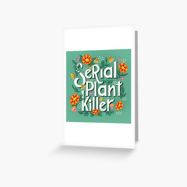 "Serial plant killer lettering illustration with flowers and plants ...