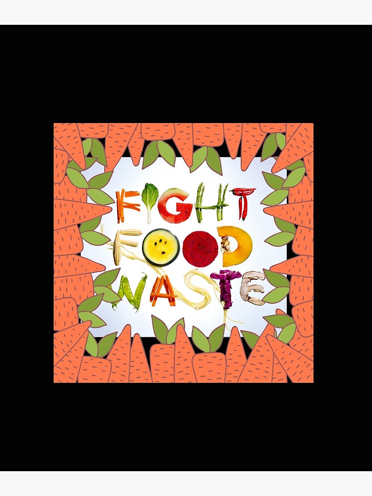 "Fight Food Waste - Colorful Design" Poster for Sale by SBWorld | Redbubble