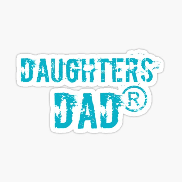 I Love Dp Dad From Daughter Merch & Gifts for Sale | Redbubble