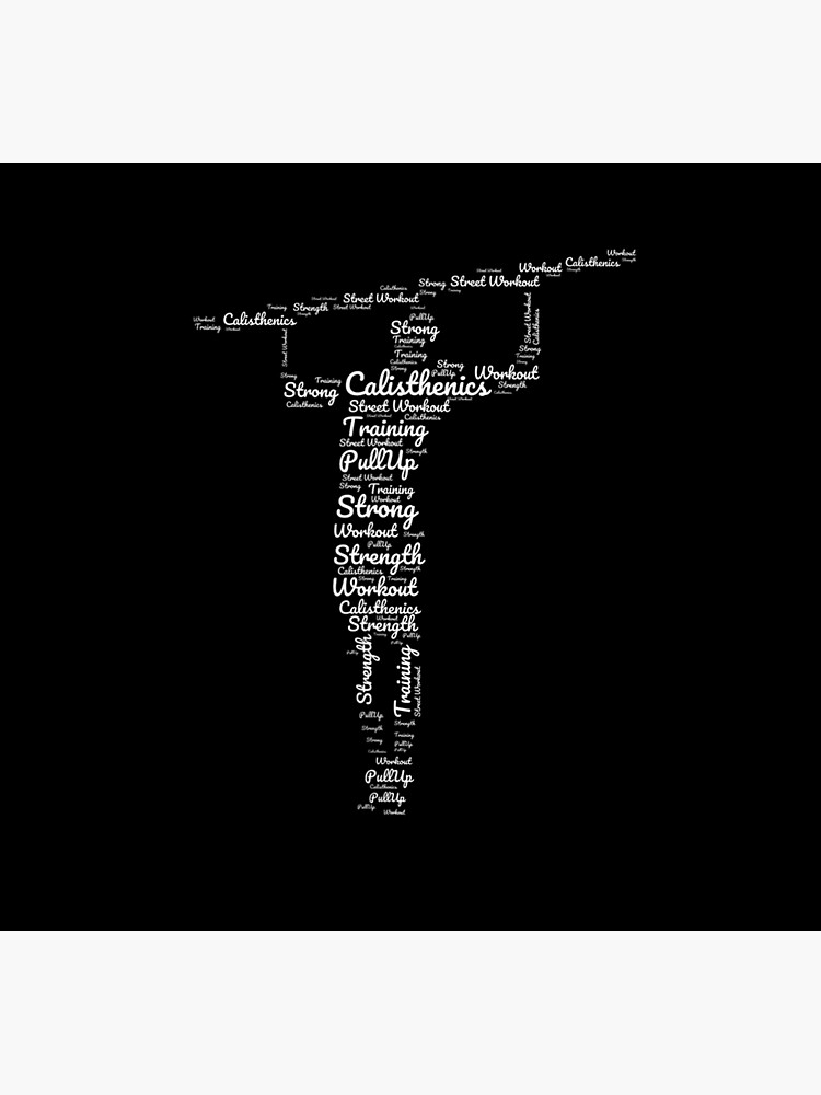 "Calisthenics Pull ups Athlete Training Word Shape" Art Print for Sale ...