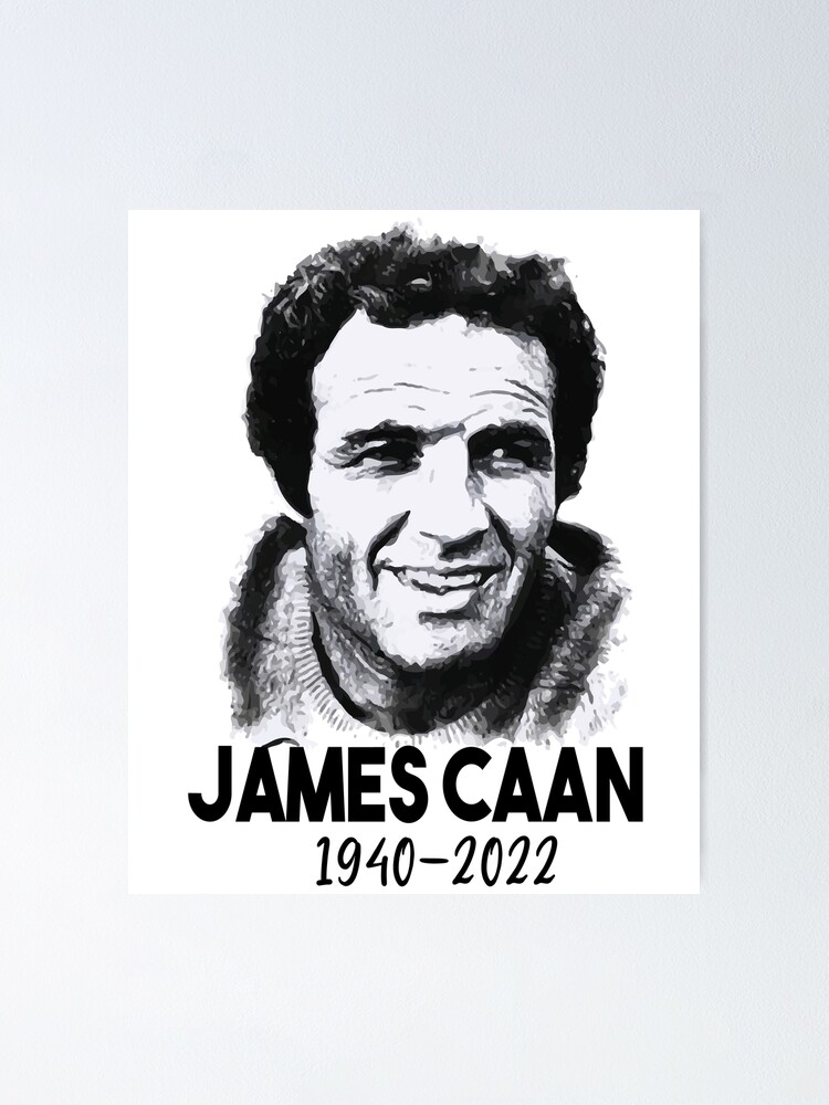 "James Caan" Poster for Sale by MyStyleStore4 | Redbubble