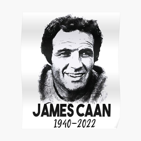 "James Caan" Poster for Sale by MyStyleStore4 | Redbubble
