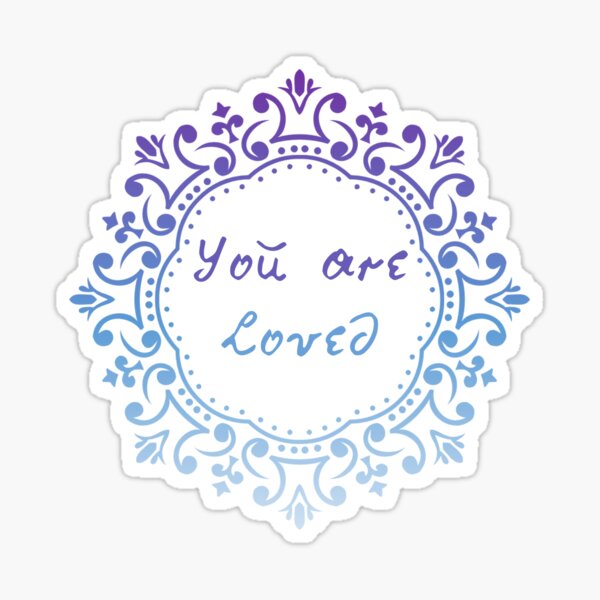 "You Are Loved mandala Sticker" Sticker for Sale by amchtakkosa1 ...