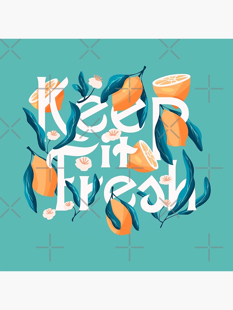 "Keep it fresh lettering illustration with lemons VECTOR" Poster for ...