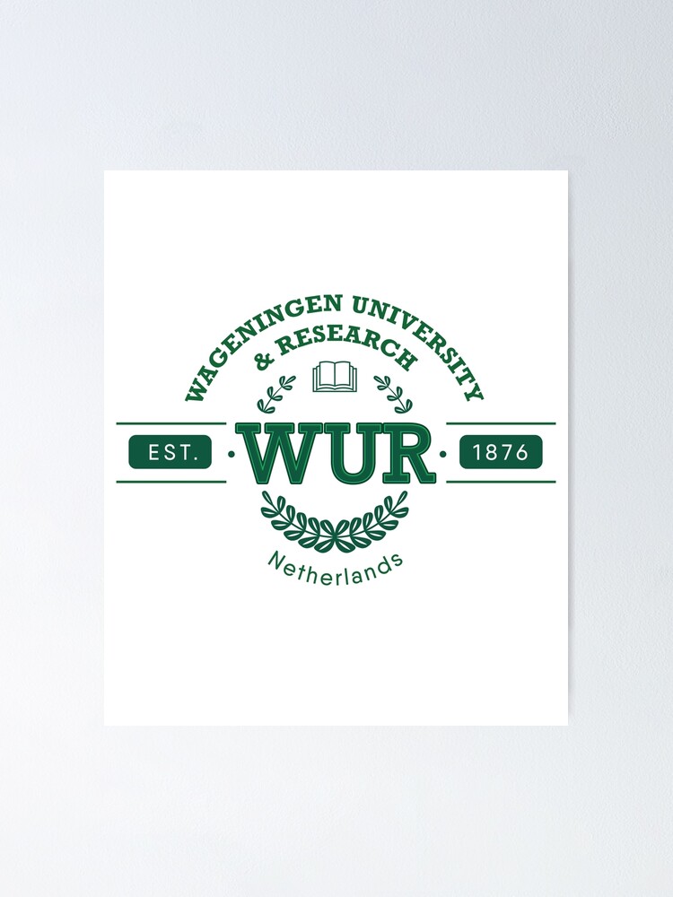 "Wageningen University & Research (WUR)" Poster for Sale by artadon | Redbubble