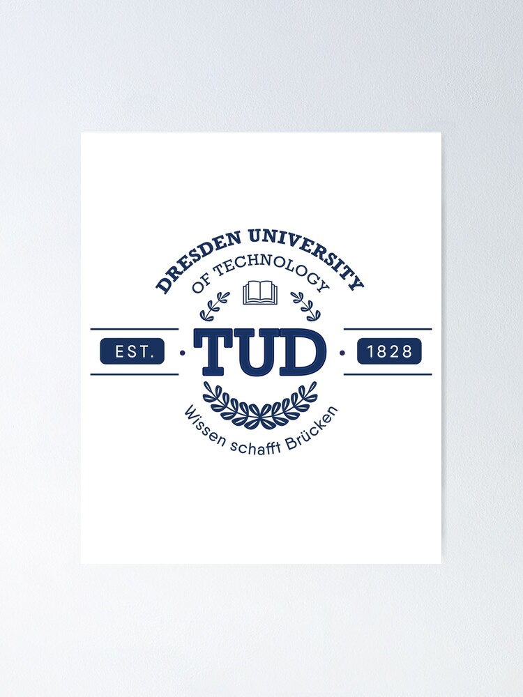 "TU Dresden (TUD)" Poster for Sale by artadon | Redbubble