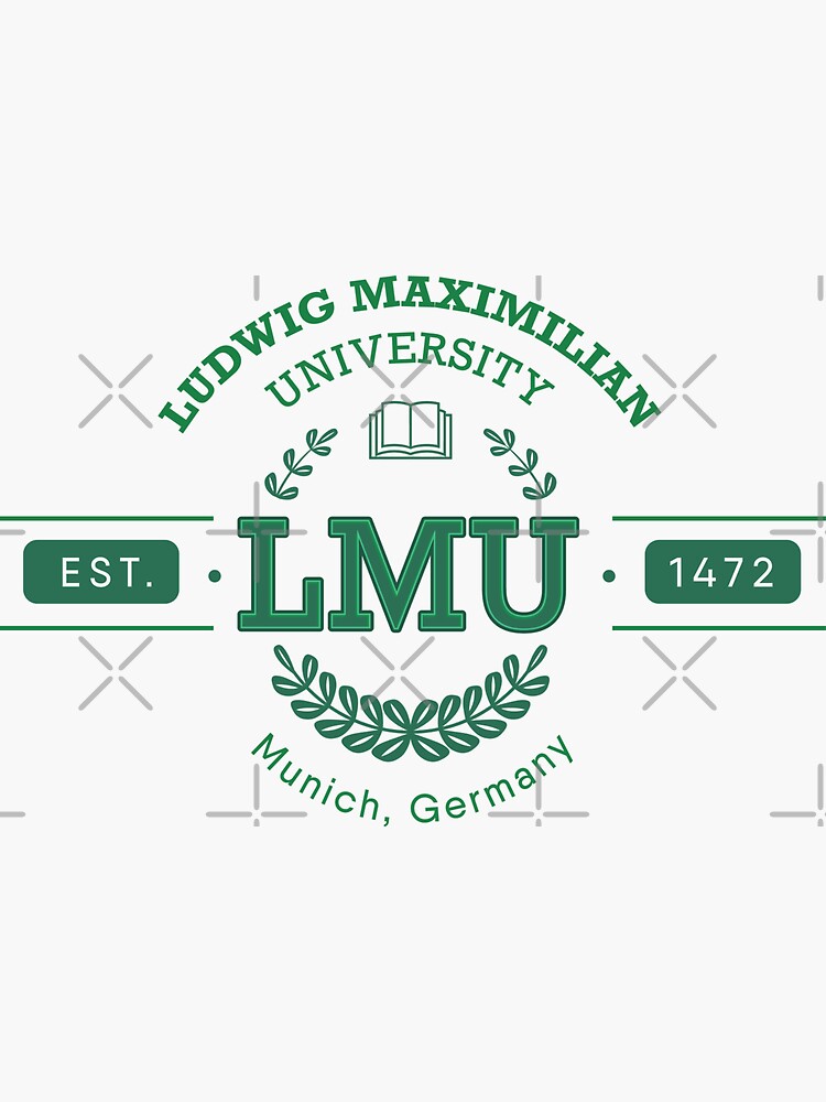"Ludwig Maximilian University of Munich (LMU)" Sticker for Sale by ...