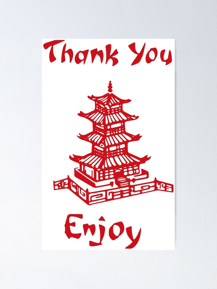 "Chinese Food Take Out - Thank You, Enjoy" Poster for Sale by Jakob ...