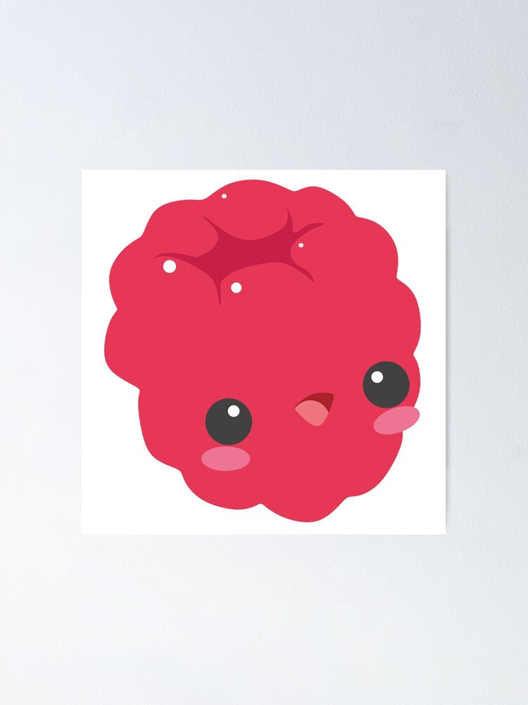 "Kawaii Raspberry With Precious Face" Poster for Sale by ...