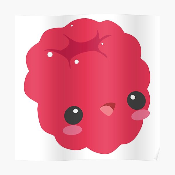 "Kawaii Raspberry With Precious Face" Poster for Sale by ...