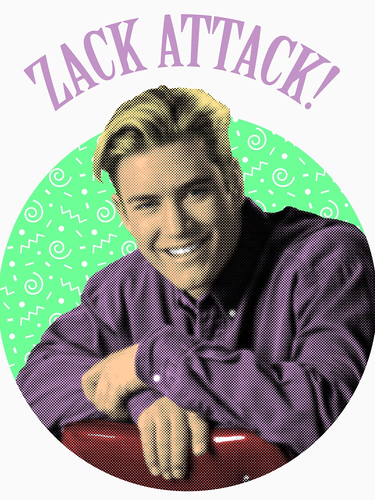 "Zack Attack!" T-shirt for Sale by JeffSchmeff | Redbubble | saved by ...